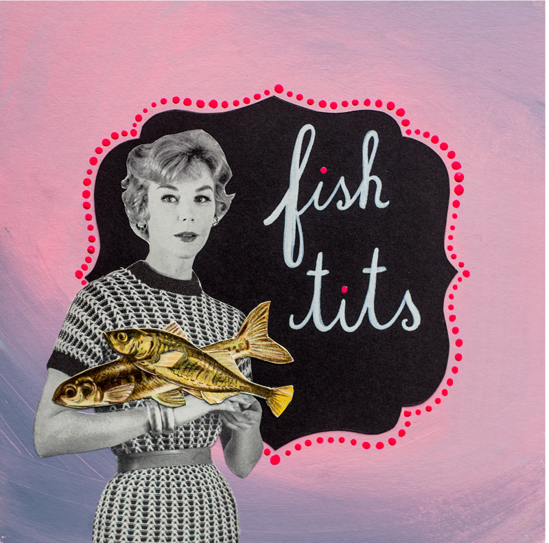 Fish Tits – 3 Fish Studios
