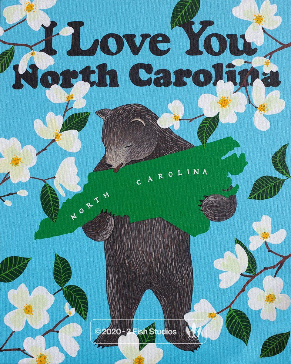 "I Love You North Carolina" Print - Affordable Art – 3 Fish Studios